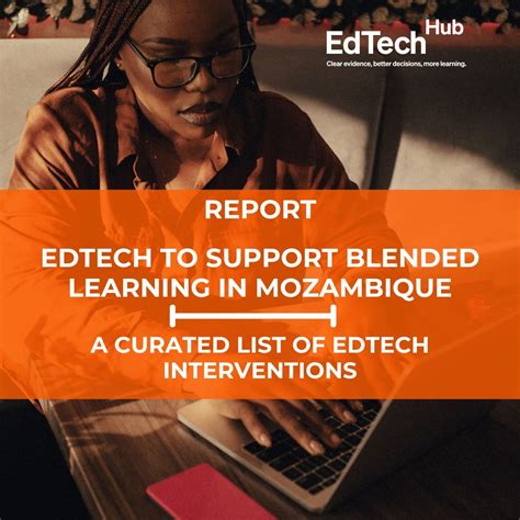How Edtech Supports Blended Learning In Mozambique Edtech Hub Posted On The Topic Linkedin