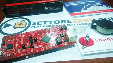 Settorezero Texas Instruments Connected Launchpad Tiva C Series