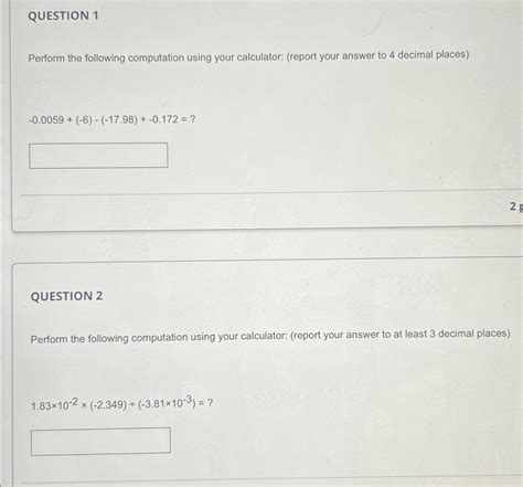 Solved Question 1perform The Following Computation Using