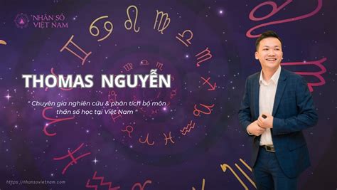 Thomas Nguyễn Chuyên Gia Phân Tích Và Nghiên Cứu Thần Số Học Nhân