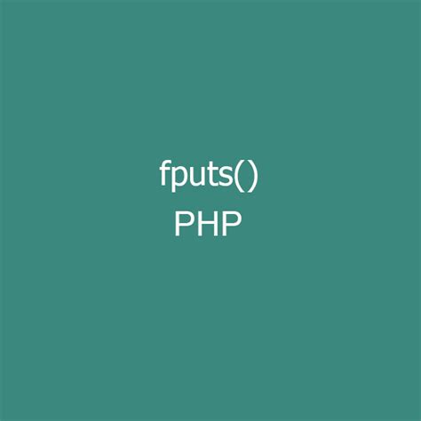 Hàm Fputs Trong Php Code Tu Tam