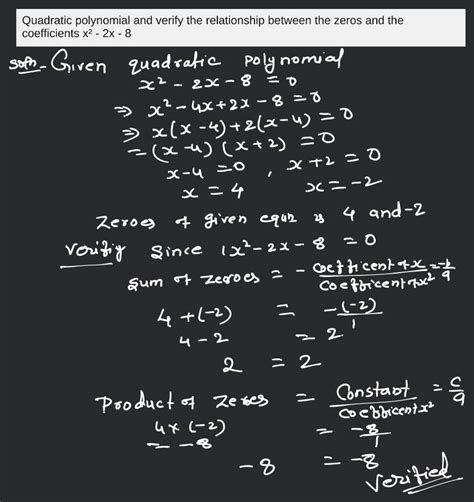 Quadratic Polynomial And Verify The Relationship Between The Zeros And Th