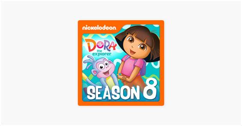 Dora The Explorer Season 8 On ITunes Dora The Explorer Season 8 On ITunes