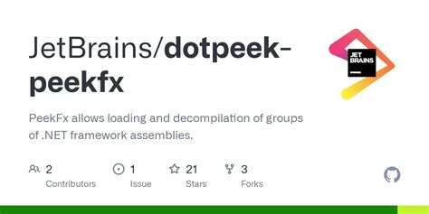 Github Jetbrainsdotpeek Peekfx Peekfx Allows Loading And Decompilation Of Groups Of Net