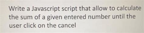 Solved Write A Javascript Script That Allow To Calculate The