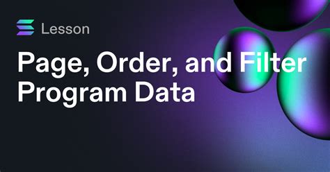 Page Order And Filter Program Data Solana