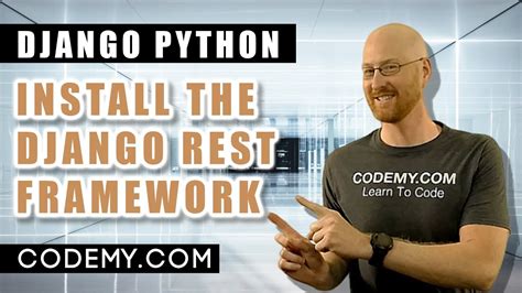 Install The Django Rest Framework Build An Api With Python Django 4