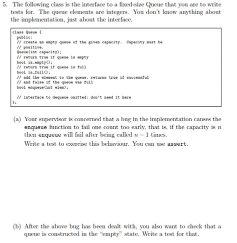 Solved The Following Class Is The Interface To A Chegg