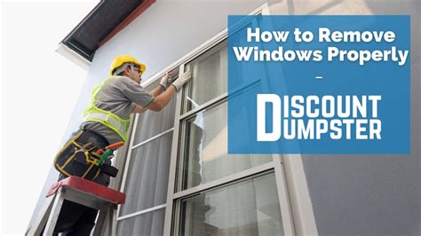 How To Remove Windows Properly Discount Dumpster