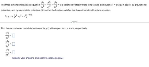 Solved The Three Dimensional Laplace Equation