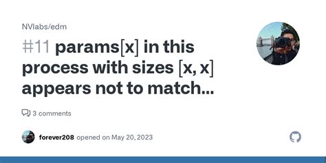 Params X In This Process With Sizes X X Appears Not To Match Sizes Of The Same Param In
