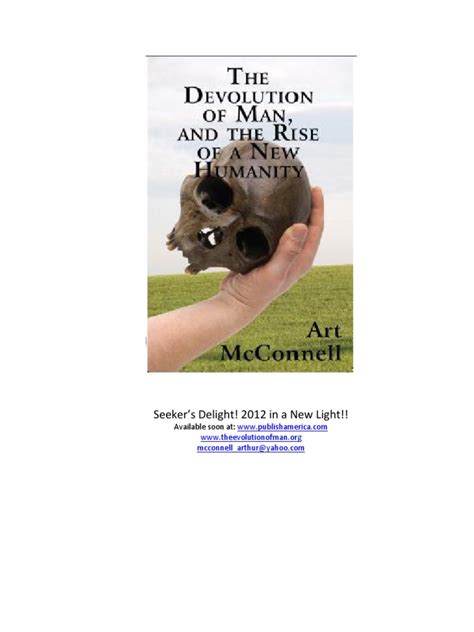 The Devolution Of Man And The Rise Of A New Humanity Pdf Human