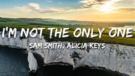 Sam Smith Im Not The Only One Lyrics Youtube