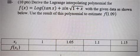 Solved III Pts Derive The Lagrange Interpolating Chegg
