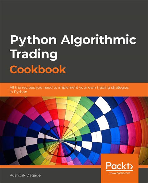 Python Algorithmic Trading Cookbook All The Recipes You Need To Implement Your Own Algorithmic