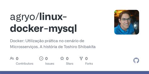 Github Agryolinux Docker Mysql Docker Utilização Prática No Cenário De Microsserviços A