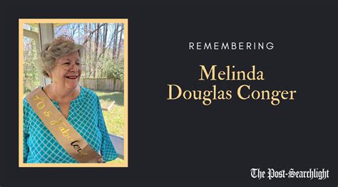 Melinda Douglas Conger The Post Searchlight