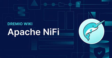 What Is Apache Nifi Apache Nifi Defined Dremio