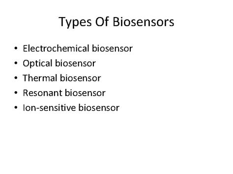 Definition Introduction Types Principle Definition A Biosensor Is