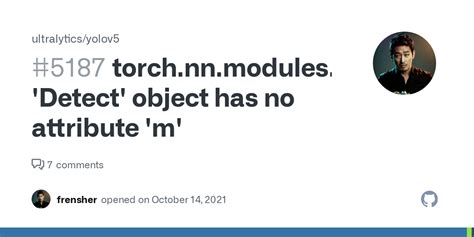 Torchnnmodulesmodulemoduleattributeerror Detect Object Has No Attribute M · Issue 5187