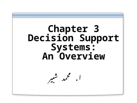 PPT Chapter 3 Decision Support Systems An Overview DOKUMEN TIPS