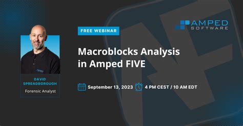 Register For The Webinar Macroblocks Analysis In Amped Five Forensic Focus