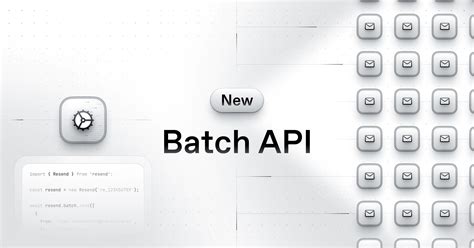 Introducing The Batch Emails Api · Resend
