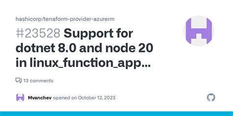 Support For Dotnet 80 And Node 20 In Linuxfunctionapp And Windowsfunctionapp · Issue 23528