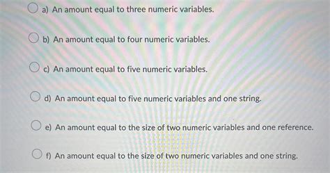 Solved How Much Memory Will Need To Be Allocated When