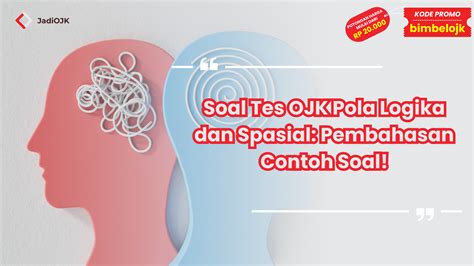Soal Tes Ojk Pola Logika Dan Spasial Pembahasan Contoh Soal