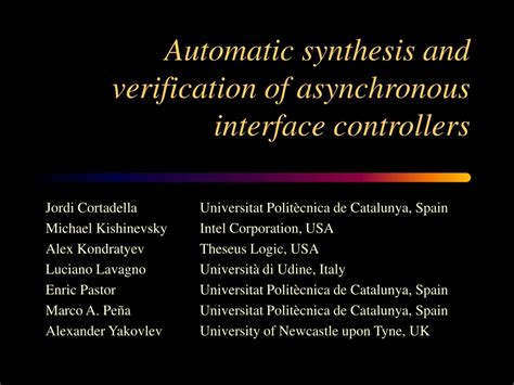Ppt Automatic Synthesis And Verification Of Asynchronous Interface Controllers Powerpoint