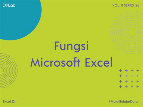 Manfaat Dan Fungsi Microsoft Excel Sebagai Tools Analisis Da