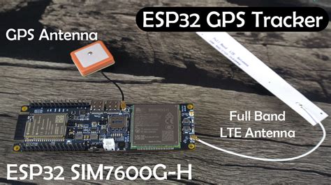 ESP32 GPS Tracker Using SIM7600G H 4G LTE With Google Maps