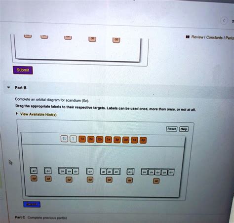Solved Review Constants Peno Submil Part 8 Complete An Orbital Diagram For Scandium Sc Drag
