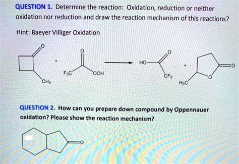 SOLVED QUESTION 1 Determine The Reaction Oxidation Reduction Or Neither Oxidation Nor