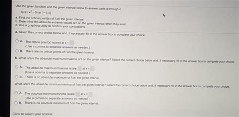 Solved Use The Given Function And The Given Interval Below