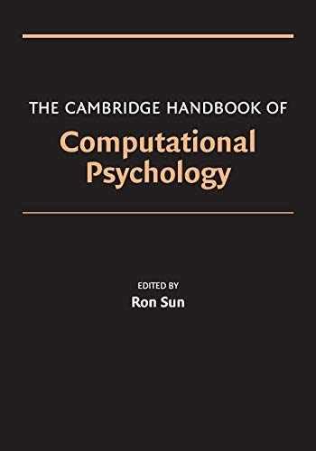 The Cambridge Handbook Of Computational Psychology 9780521674102 Booksrun
