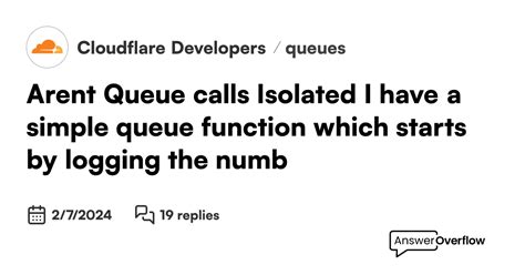 Arent Queue Calls Isolated I Have A Simple `queue` Function