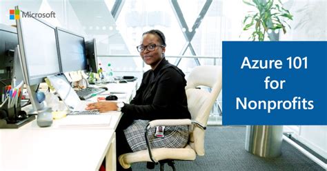 Microsoft On Linkedin Azure 101 For Nonprofits