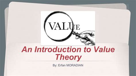 An Introduction To Value Theory Pptx Economy Business And Finance