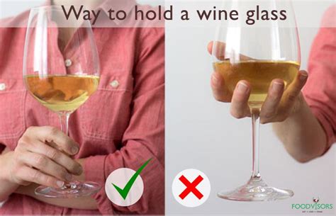 There Is A Right And Wrong Way To Hold A Wine Glass Wine Glasses Should Always Be Held By The