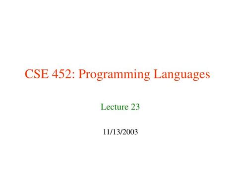 PPT CSE 452 Programming Languages PowerPoint Presentation Free