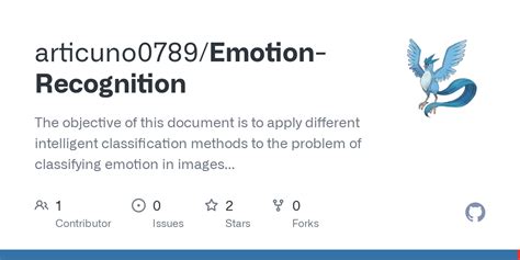 Github Articuno0789emotion Recognition The Objective Of This