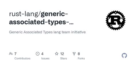 Github Rust Lang Generic Associated Types Initiative Generic