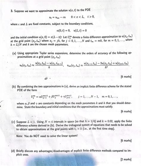 Solved Suppose We Want To Approximate The Solution U X T Chegg Com