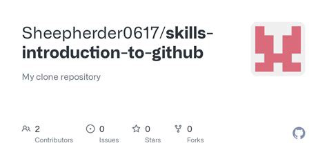 GitHub Sheepherder Skills Introduction To Github My Clone Repository
