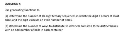 Solved Use Generating Functions To A Determine The Number