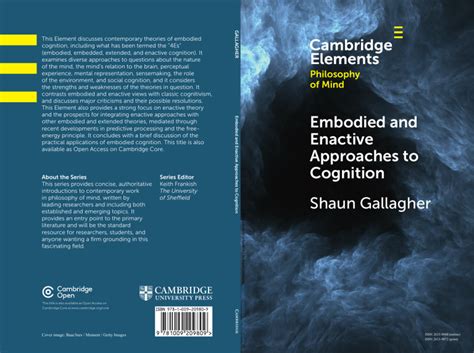 Embodied And Enactive Approaches To Cognition