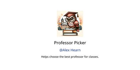 Professor Picker Gpts Features And Functions Examples And Prompts