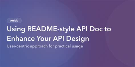 Using Readme Style Api Documentation To Enhance Your Api Design · Bumpsh